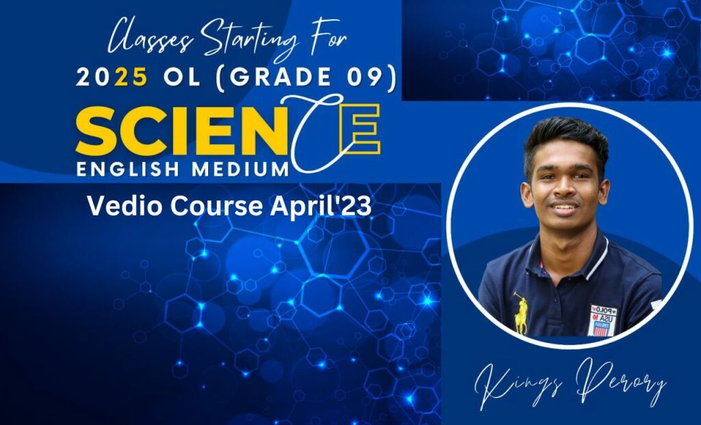 Grade 09 Science ( 2025 O/L ) Theory Video Course April’23 – Farade ...